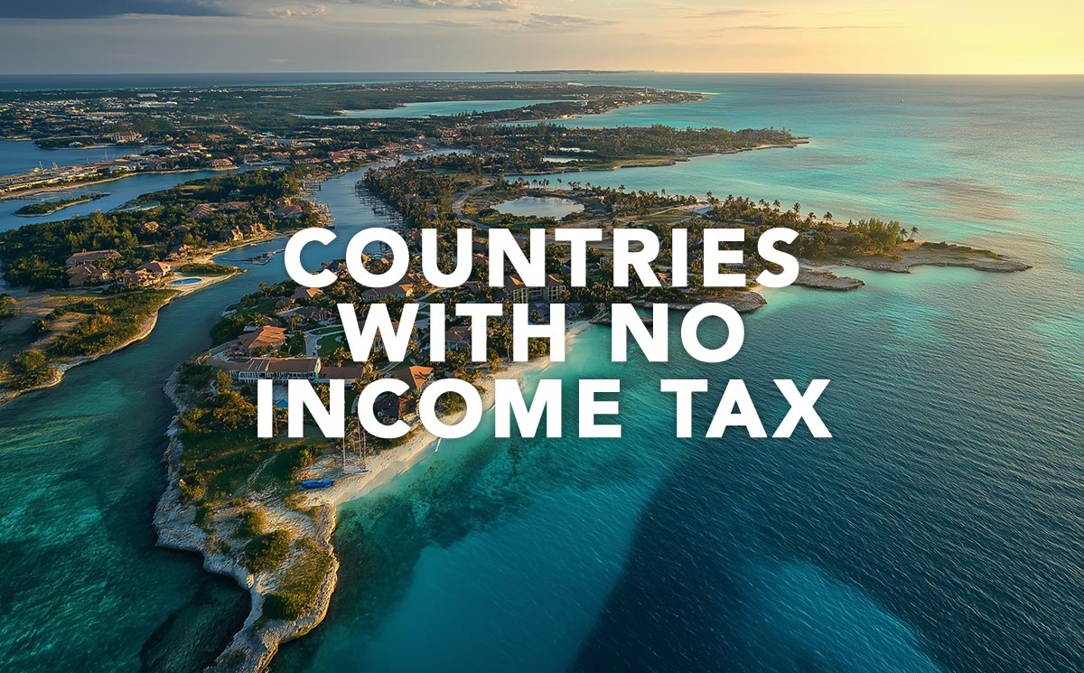 Countries with no income tax [2025]
